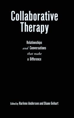 楽天ブックス: Collaborative Therapy: Relationships And Conversations That ...