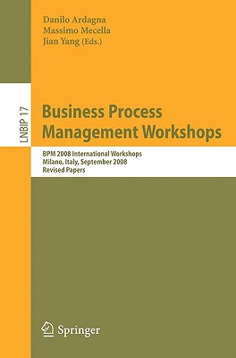 楽天ブックス: Business Process Management Workshops: BPM 2008 International ...