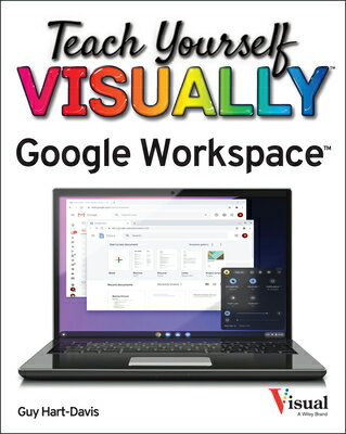 楽天ブックス: Teach Yourself Visually Google Workspace - Guy Hart-Davis ...