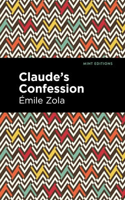 楽天ブックス: Claude's Confession - mile Zola - 9781513133287 : 洋書