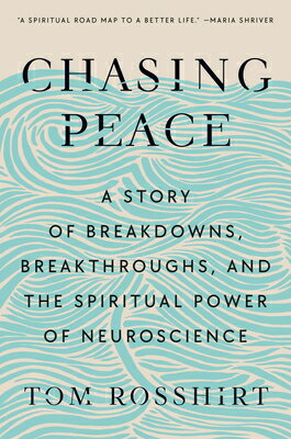 楽天ブックス: Chasing Peace: A Story of Breakdowns, Breakthroughs, and the ...