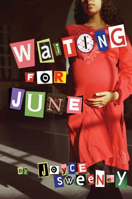楽天ブックス: Waiting for June - Joyce Sweeney - 9780761453291 : 洋書