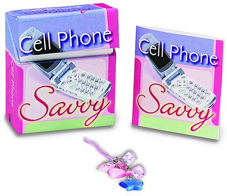 楽天ブックス: Cell Phone Savvy - Andrews McMeel Publishing - 9780740753299 : 洋書
