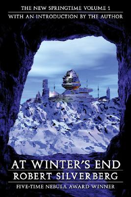 楽天ブックス: At Winter's End: The New Springtime, Volume 1 - Robert ...