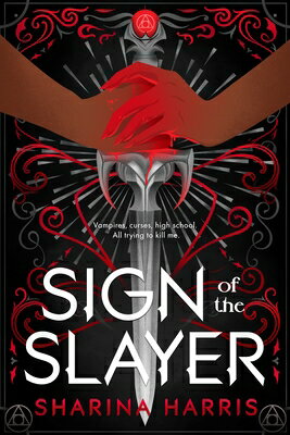 楽天ブックス: Sign of the Slayer - Sharina Harris - 9781649373311 : 洋書