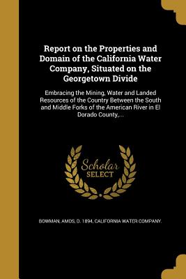 楽天ブックス: Report on the Properties and Domain of the California Water ...