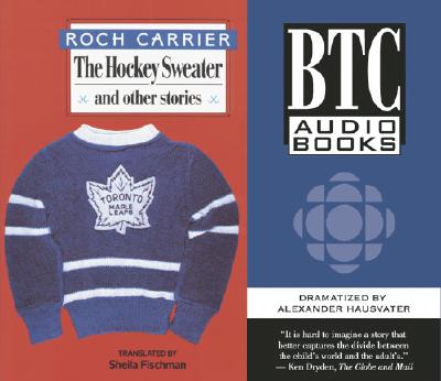 楽天ブックス: The Hockey Sweater and Other Stories - Roch Carrier ...