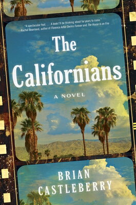 楽天ブックス: The Californians - Brian Castleberry - 9780063213333 : 洋書