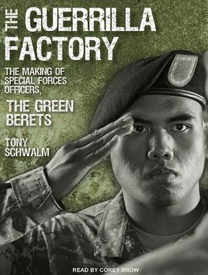 楽天ブックス: The Guerrilla Factory: The Making of Special Forces Officers ...