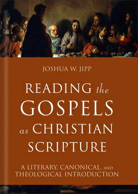楽天ブックス: Reading the Gospels as Christian Scripture: A Literary ...