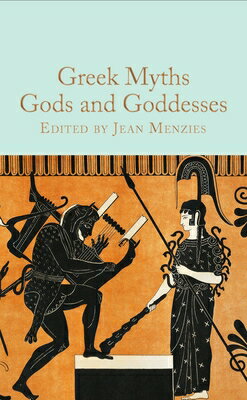 楽天ブックス: Greek Myths: Gods and Goddesses - Jean Menzies - 9781529093346 : 洋書