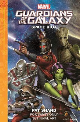 楽天ブックス: Marvel Guardians of the Galaxy: Space Riot - Pat Shand ...