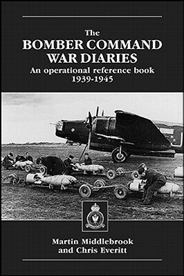 楽天ブックス: The Bomber Command War Diaries: An Operational Reference Book ...