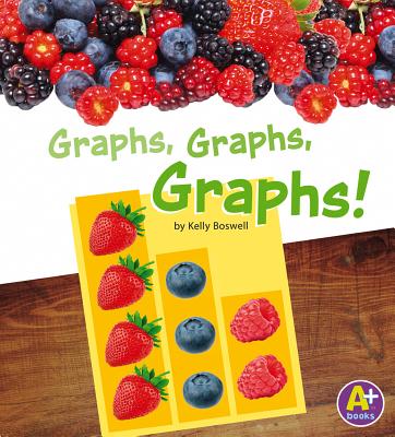 楽天ブックス: Graphs, Graphs, Graphs! - Kelly Boswell - 9781476533360 : 洋書