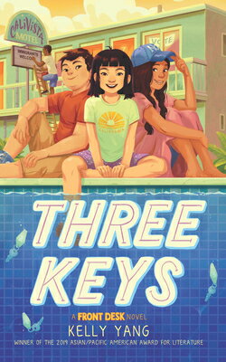 楽天ブックス: Three Keys: A Front Desk Novel - Kelly Yang - 9781432893361 : 洋書