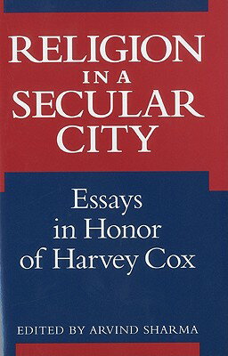 楽天ブックス: Religion in a Secular City: Essays in Honor of Harvey Cox ...