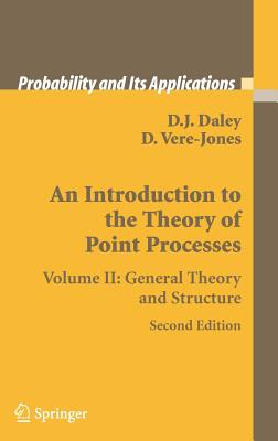 楽天ブックス: An Introduction to the Theory of Point Processes: Volume II ...