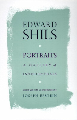 楽天ブックス: Portraits: A Gallery of Intellectuals - Edward Shils ...