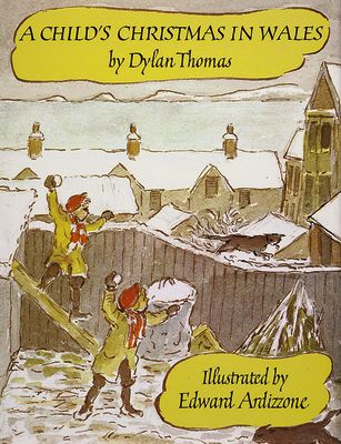 楽天ブックス: A Child's Christmas in Wales - Dylan Thomas - 9780879233396 : 洋書
