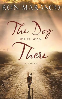 楽天ブックス: The Dog Who Was There - Ron Marasco - 9781531833404 : 洋書