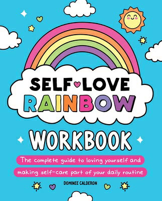 楽天ブックス: Self-Love Rainbow Workbook: The Complete Guide to Loving ...