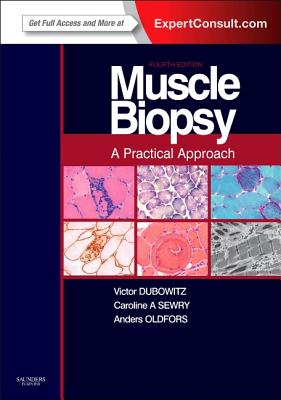 楽天ブックス: Muscle Biopsy: A Practical Approach: Expert Consult; Online and ...