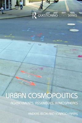 楽天ブックス: Urban Cosmopolitics: Agencements, Assemblies, Atmospheres ...