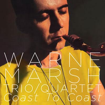 楽天ブックス: 【輸入盤】Coast To Coast - Warne Marsh - 8436019583425 : CD