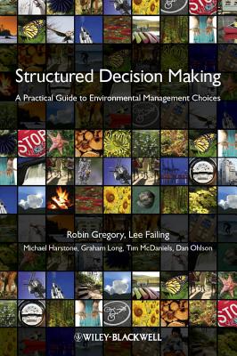 楽天ブックス: Structured Decision Making - Robin Gregory - 9781444333428 : 洋書