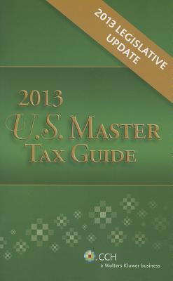 楽天ブックス: U.S. Master Tax Guide, 2013 Legislative Update - CCH Tax Law ...