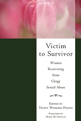 楽天ブックス: Victim to Survivor - Nancy Werking Poling - 9781608993437 : 洋書