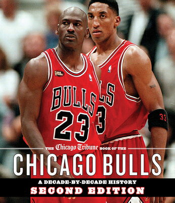 楽天ブックス: The Chicago Tribune Book of the Chicago Bulls: A Decade-By ...