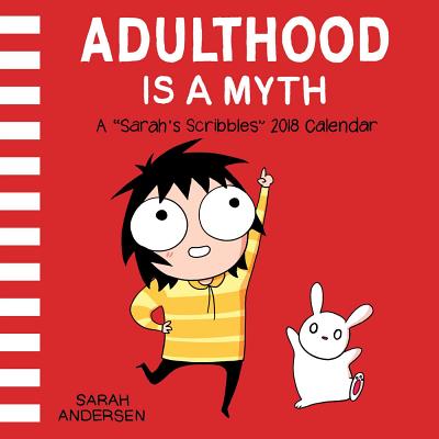 楽天ブックス: Sarah's Scribbles 2018 Wall Calendar: Adulthood Is a Myth ...