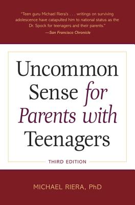 楽天ブックス: Uncommon Sense for Parents with Teenagers - Michael Riera ...