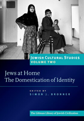 楽天ブックス: Jews at Home: The Domestication of Identity - Simon J. Bronner ...