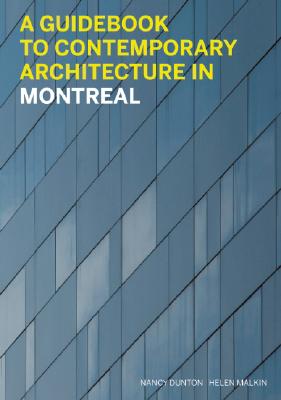 楽天ブックス: A Guidebook to Contemporary Architecture in Montreal - Nancy ...
