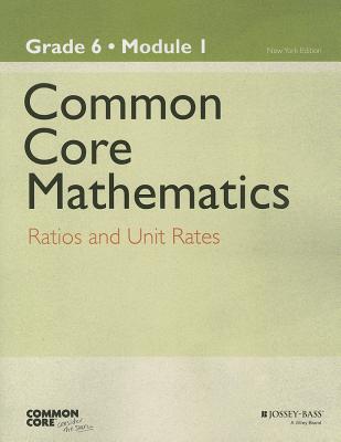 楽天ブックス: Common Core Mathematics: New York Edition, Grade 6: Ratios and ...
