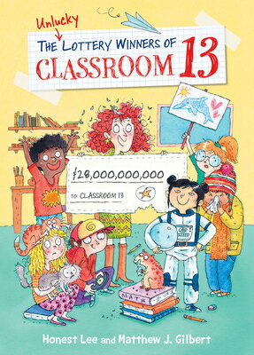 楽天ブックス: Unlucky Lottery Winners of Classroom 13 - Honest Lee ...