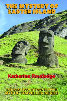 楽天ブックス: The Mystery of Easter Island - Katherine Routledge ...