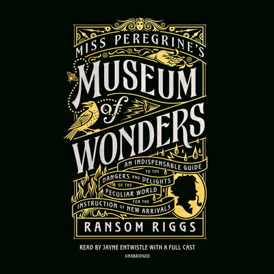 楽天ブックス: Miss Peregrine's Museum of Wonders: An Indispensable Guide to ...