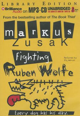 楽天ブックス: Fighting Ruben Wolfe - Markus Zusak - 9781455843503 : 洋書