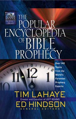 楽天ブックス: The Popular Encyclopedia of Bible Prophecy: Over 150 Topics ...
