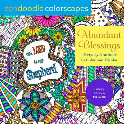楽天ブックス: Zendoodle Colorscapes: Abundant Blessings: Everyday Gratitude ...