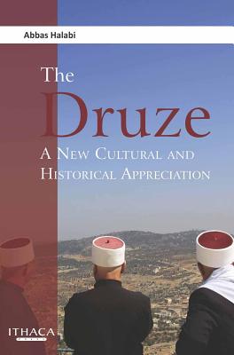楽天ブックス: The Druze: A New Cultural and Historical Appreciation - Abbas ...