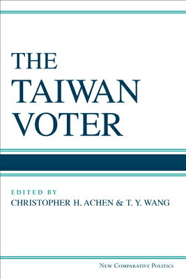楽天ブックス: The Taiwan Voter - Christopher Henry Achen - 9780472053537 : 洋書
