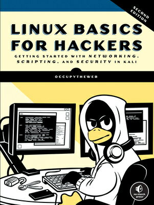楽天ブックス: Linux Basics for Hackers, 2nd Edition: Getting Started with Networking, Scripting, and ...