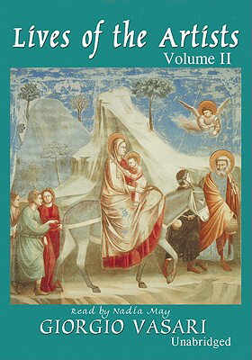 楽天ブックス: Lives of the Artists, Vol. 2 - Giorgio Vasari - 9780786173556 : 洋書