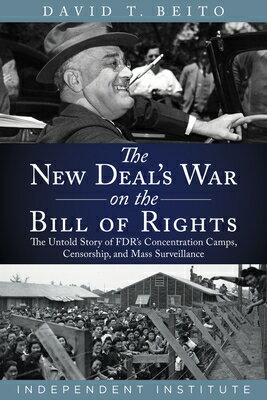 楽天ブックス: The New Deal's War on the Bill of Rights: The Untold Story of ...