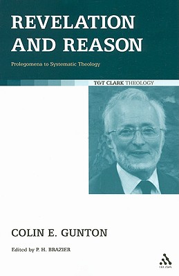 楽天ブックス: Revelation and Reason - Colin E. Gunton - 9780567033567 : 洋書