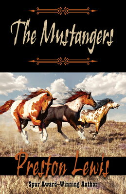 楽天ブックス: The Mustangers - Preston Lewis - 9798885793582 : 洋書